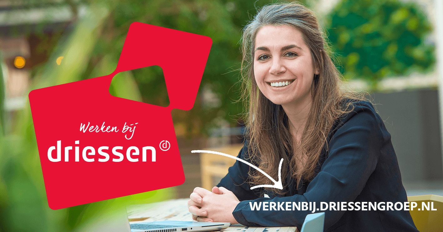 Werken bij Driessen - Bekijk onze vacatures