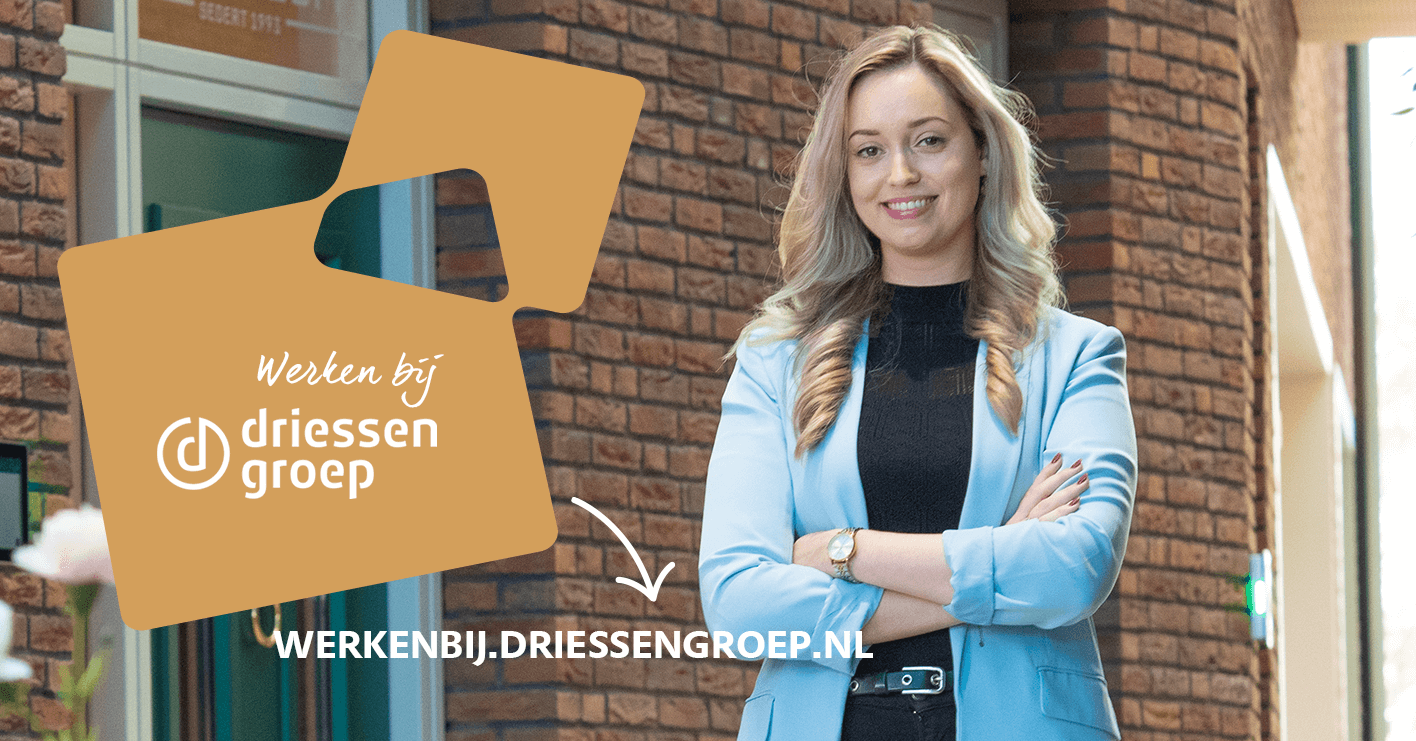 Werken bij Driessen Groep - Bekijk onze vacatures